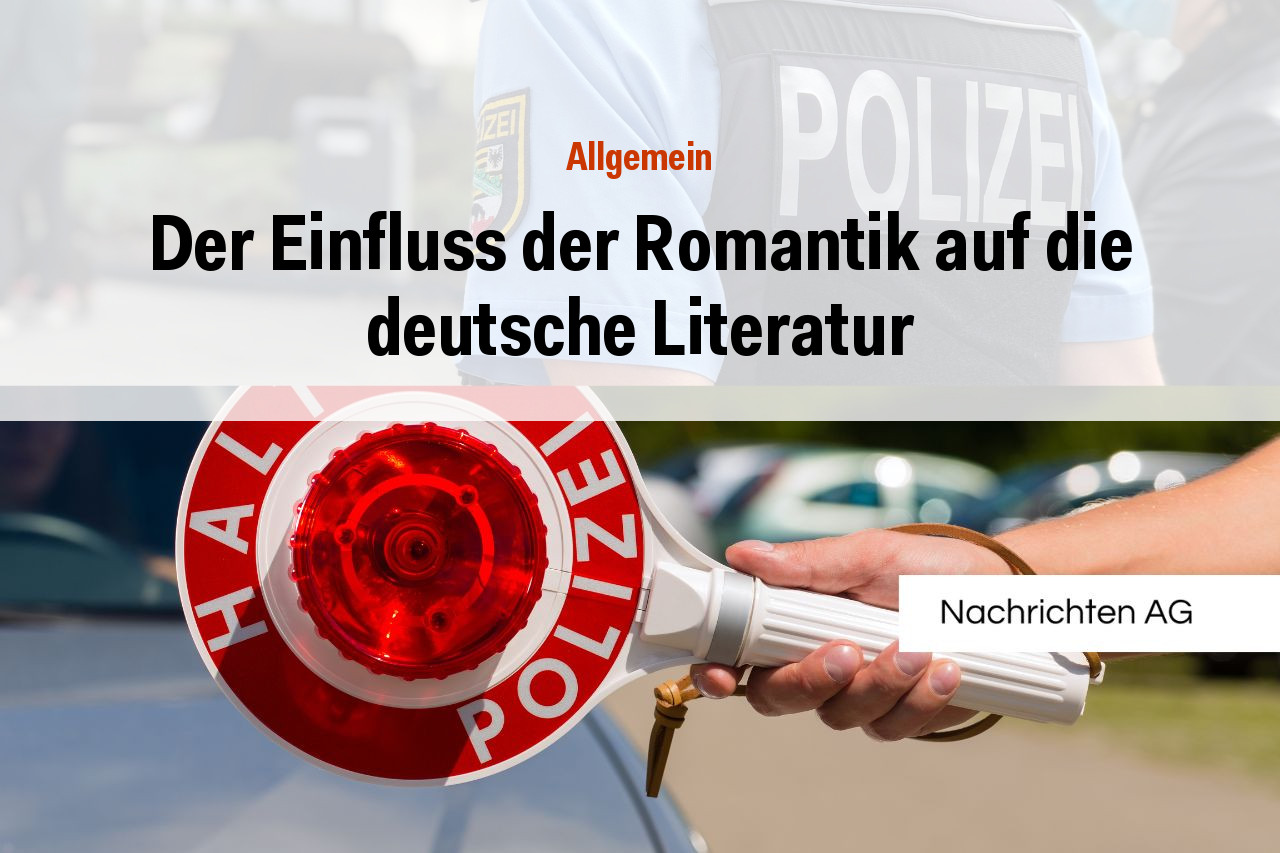 Influența romantismului asupra literaturii germane